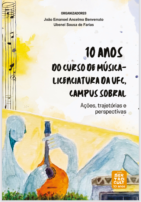 Ebook sobre os 10 anos do Curso de Música – Licenciatura da ...