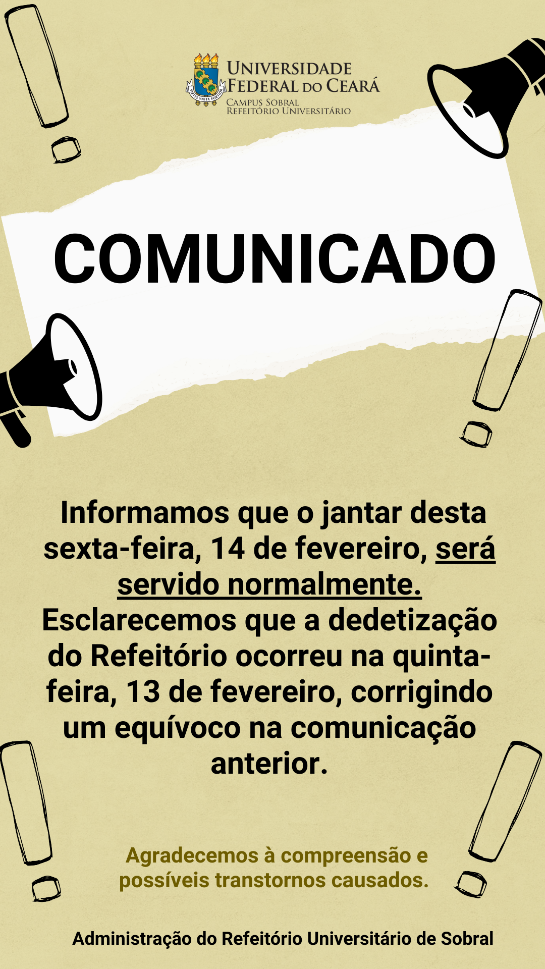 Comunicado Refeitório Universitário dia 14/02 (jantar) | UFC Sobral